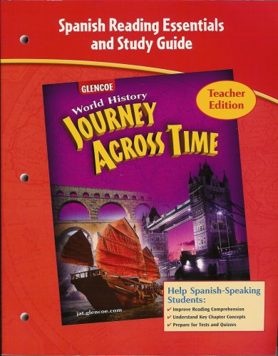 Spanish Reading Essentials and Study Guide for Glencoe World History Journey Across Time Teacher ...
