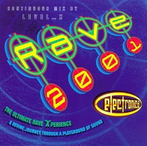 Various Artists - Electronica: Rave 2001 - Amazon.com Music