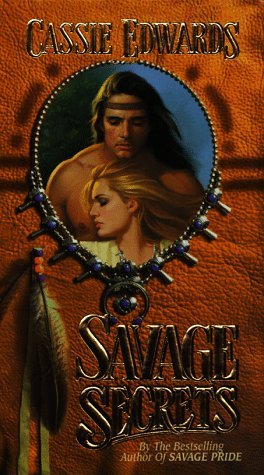 Savage Secrets by Cassie Edwards (1995-08-03): Cassie Edwards: Amazon ...