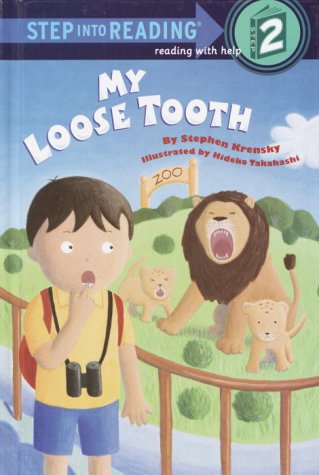 Amazon.com: My Loose Tooth (Step-Into-Reading, Step 2): 9780679988472 ...
