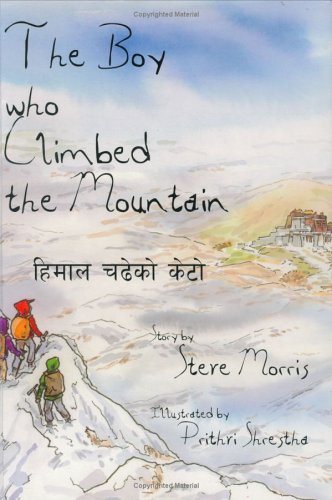 The Boy who Climbed the Mountain: Morris, Steve: 9789814125048: Amazon ...