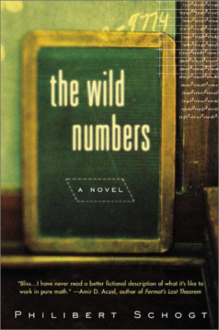 The Wild Numbers : Schogt, Philibert: Amazon.ca: Books