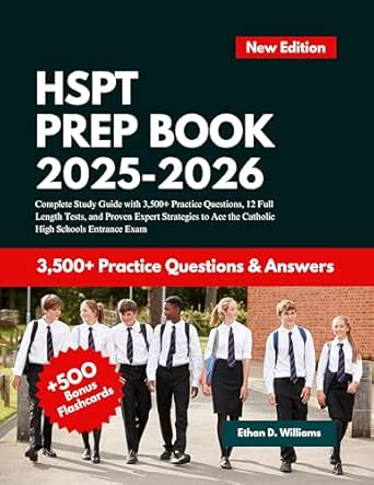 HSPT PREP BOOK 2025-2026: Complete Study Guide with 3,500+ Practice ...