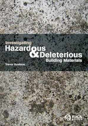 Investigating Hazardous and Deleterious Building Materials: Amazon.co ...