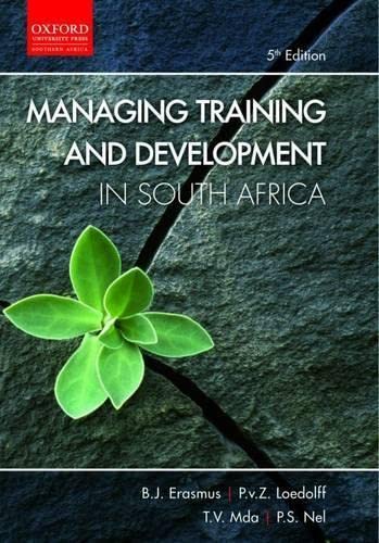 Managing Training and Development in South Africa: Erasmus, Barney, Loedolff, Piet, Thobeka, Nel ...