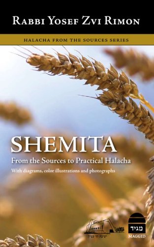 By Rabbi Yosef Tzvi Rimon Shemita: From the Sources to Practical Halacha [Hardcover]: Yosef Tzvi ...
