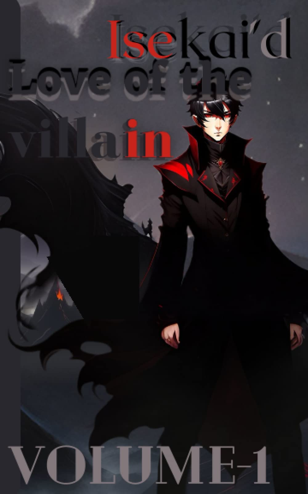 Isekai'd Love of the villain (Light Novel): Love of the villain In ...