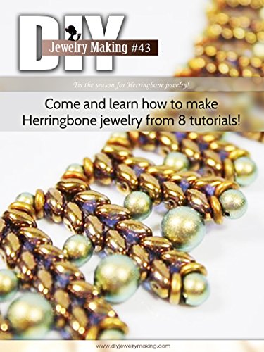 DIY Jewelry Making Magazine #43: Herringbone Jewelry Projects (DIY ...