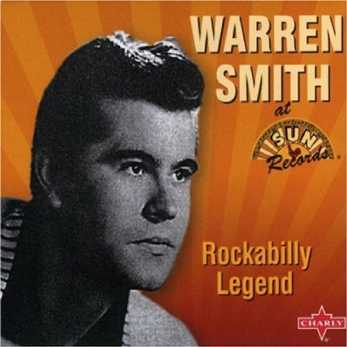 Warren Smith - Rockabilly Legend - Amazon.com Music