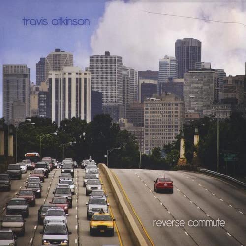Travis Atkinson - Reverse Commute - Amazon.com Music