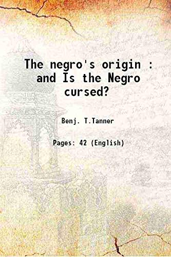 Amazon.in: Buy The negro's origin : and Is the Negro cursed? 1869 ...