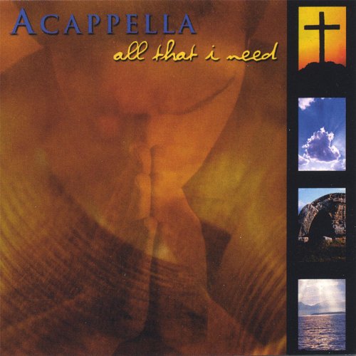 Play All That I Need by Acappella on Amazon Music