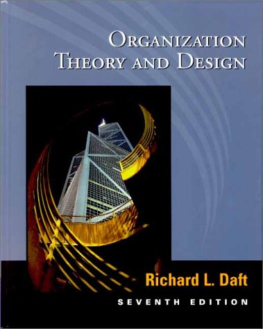 Organization Theory and Design: Daft, Richard L.: 9780324021004: Books ...
