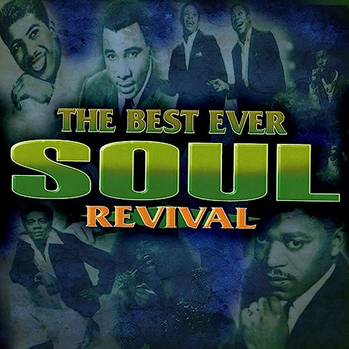 Play The Best Ever Soul Revival by VARIOUS ARTISTS on Amazon Music