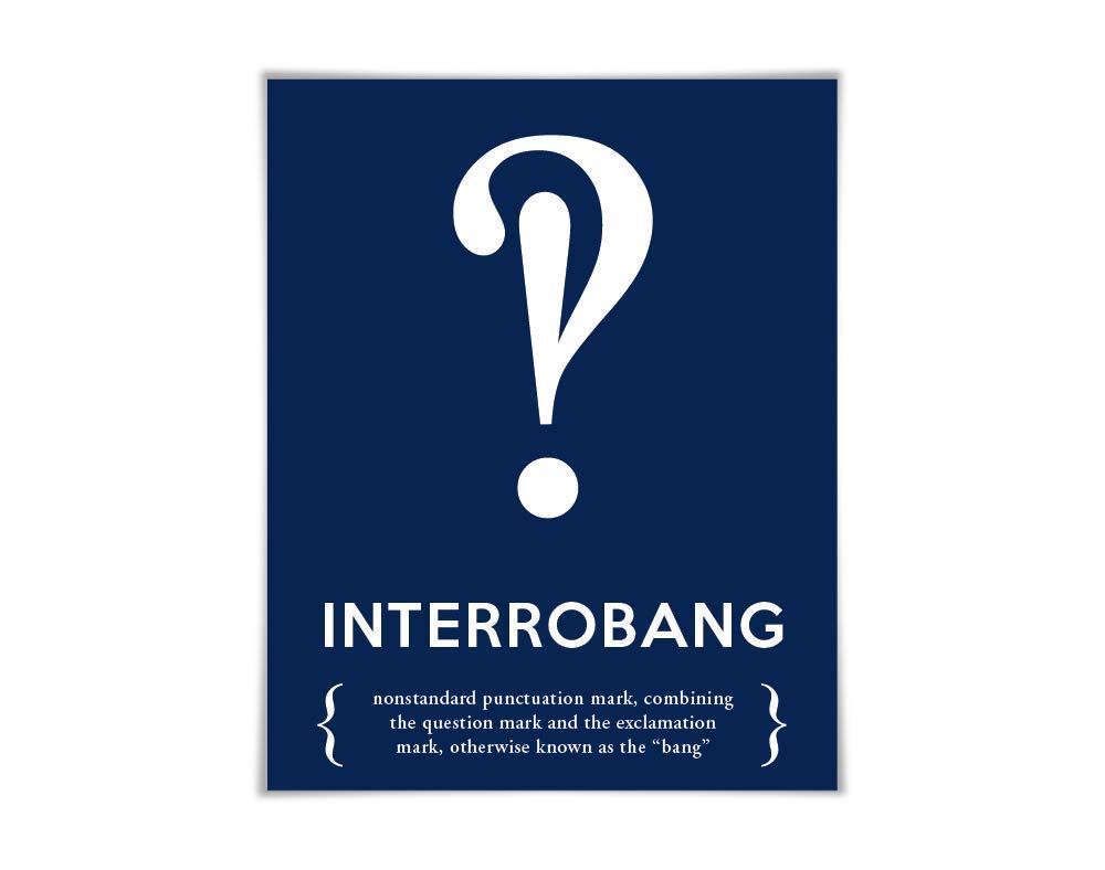 Amazon.com: Interrobang Punctuation Print. 60 Colours/6 Sizes. Grammar ...