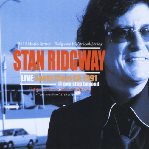 Amazon.com: Live in Santa Clara, CA - 1991 : Stan Ridgway: Digital Music