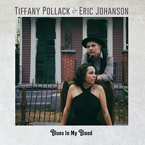 Play Blues in My Blood by Tiffany Pollack & Eric Johanson on Amazon Music