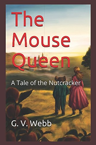 The Mouse Queen: A Tale of the Nutcracker | Amazon.com.br