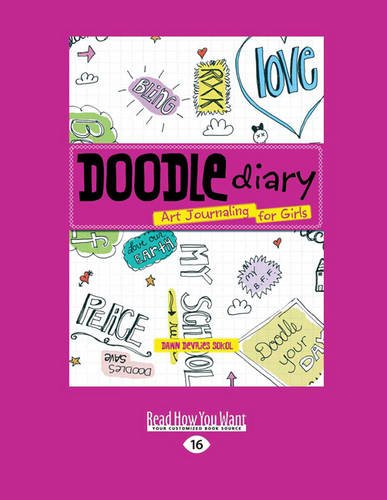 Buy Doodle Diary: Art Journaling for Girls Book Online at Low Prices in ...
