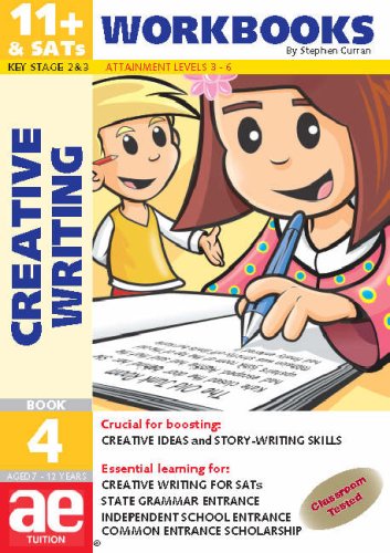 11+ Creative Writing (11+ Creative Writing Workbooks) (Bk. 4): Stephen ...