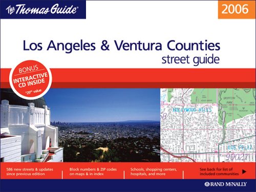 Thomas Guide 2006 Los Angeles/Ventura Counties, California ...
