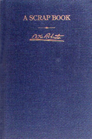 A Scrap Book II: B. H. Roberts: Roberts, B. H.: 9781888106305: Amazon ...