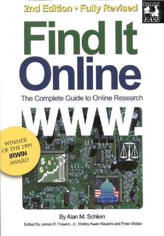 Find It Online: The Complete Guide to Online Research, Second Edition ...