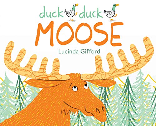 Duck Duck Moose eBook : Gifford, Lucinda: Amazon.in: Kindle Store