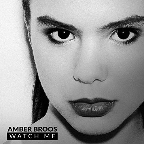 Amazon.co.jp: Watch Me : Amber Broos: Digital Music