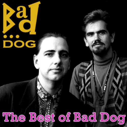 Play The Best of Bad Dog by Bad Dog on Amazon Music