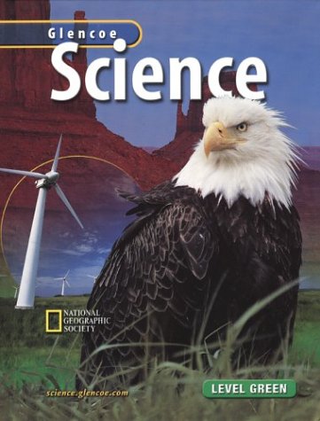 Glencoe Science, Level Green, Student Edition: McGraw-Hill ...