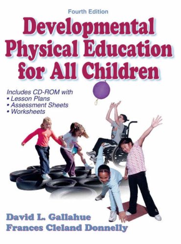 Developmental Physical Education for All Children: Gallahue, David L ...
