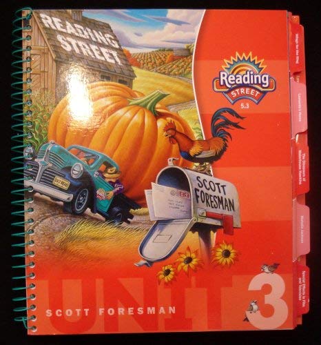 Reading Street 5.5, Grade 5, Unit 5 ADVENTURERS: Scott Foresman ...