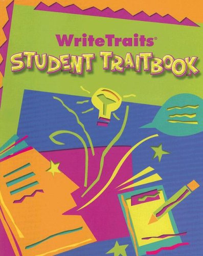 Great Source Write Traits: Traitbook Student Edition Grade 6: Spandel ...