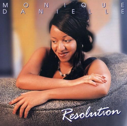 Monique Danielle - Resolution - Amazon.com Music