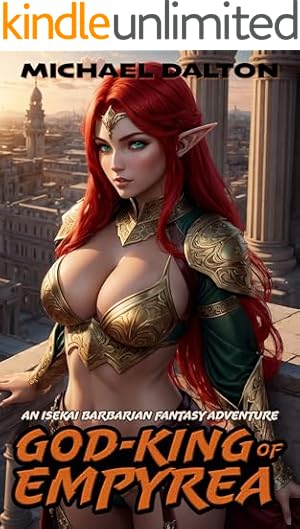 Amazon.com: Mercenary of Empyrea : An Isekai Barbarian Fantasy Adventure (Empyrean Chronicles ...