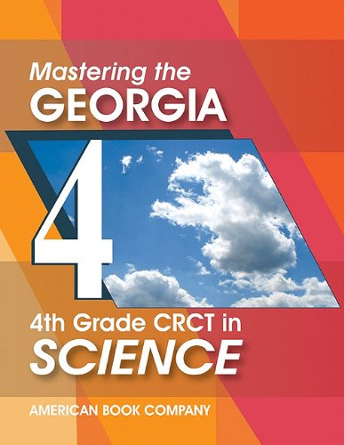 Mastering the Georgia 4th Grade CRCT in Science: Liz Thompson ...