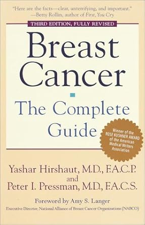 Buy Breast Cancer: The Complete Guide: Third Edition Book Online at Low ...