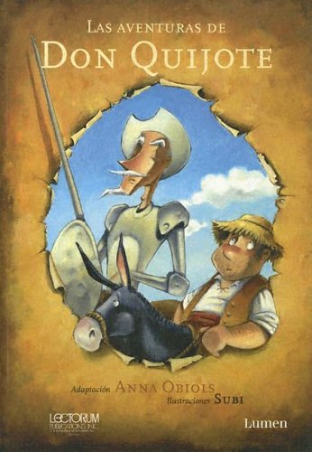 Buy Las aventuras de Don Quijote/The Adventures of Don Quijote Book ...