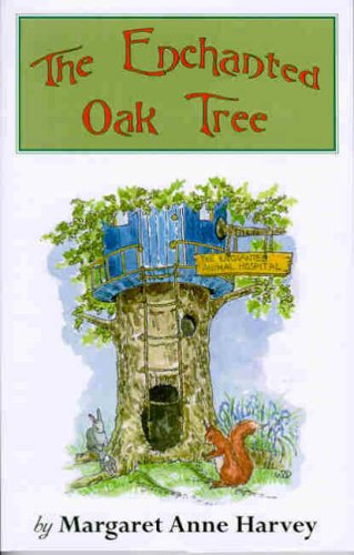The Enchanted Oak Tree: Margaret Anne Harvey: 9780722336410: Amazon.com ...