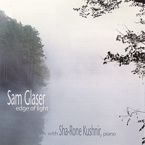 Sam Glaser/Sharone Kushnir - Edge of Light - Amazon.com Music
