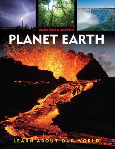 Questions & Answers: Planet Earth: Learn About Our World: n/a ...