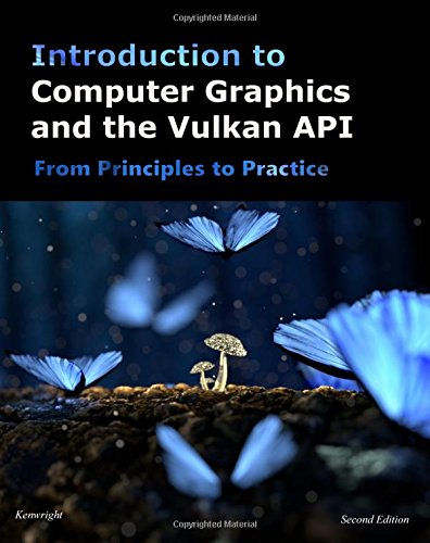 Introduction to Computer Graphics and the Vulkan Api : Kenwright: Amazon.in: Books