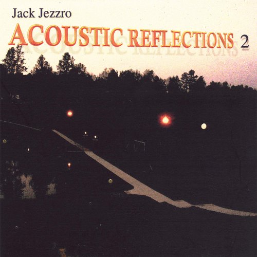 Play Acoustic Reflections 2 by Jack Jezzro on Amazon Music Unlimited
