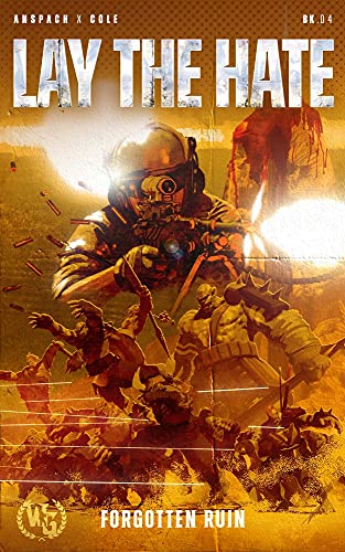 Amazon.com: Lay the Hate (Forgotten Ruin Book 4) eBook : Anspach, Jason ...