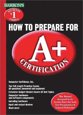 Buy Barron's How to Prepare for A+ Certification Book Online at Low ...