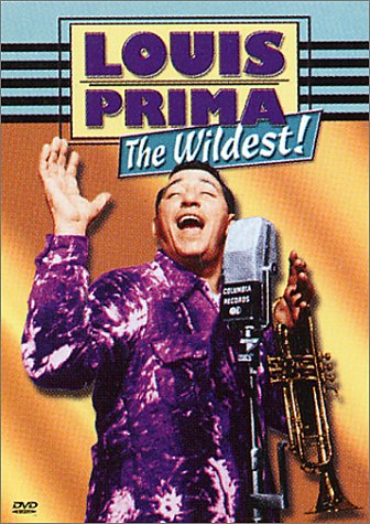 Amazon.com: Louis Prima: The Wildest! : Louis Prima, Sam Butera, Ron ...
