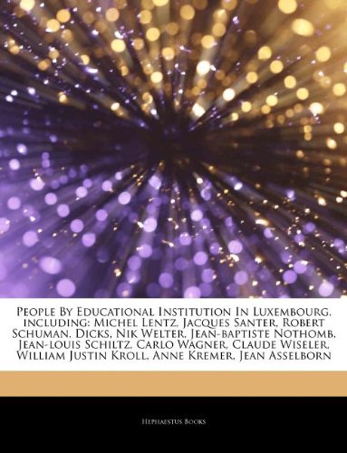 Amazon | Articles on People by Educational Institution in Luxembourg ...