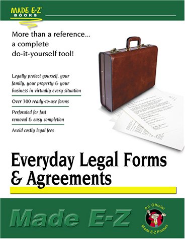 Everyday Legal Forms And Agreements Made E Z Made E Z 9781563825262