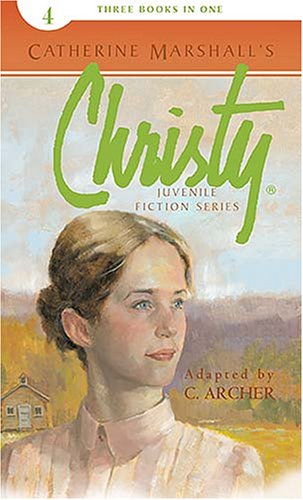 Christy (3 books in 1) - Volume 4: Stage Fright/Goodbye Sweet Prince ...
